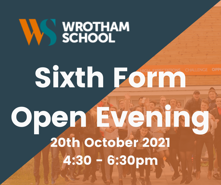 6th Form Open Events - Wrotham School